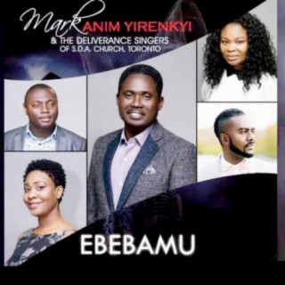 Mark Anim Yirenkyi Songs MP3 Download, New Songs & Albums | Boomplay