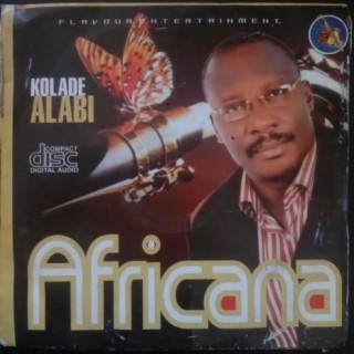 Kolade Alabi Songs MP3 Download, New Songs & Albums | Boomplay