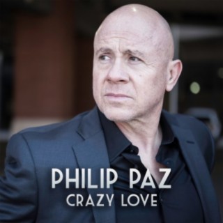 Philip Paz Songs MP3 Download, New Songs & Albums | Boomplay