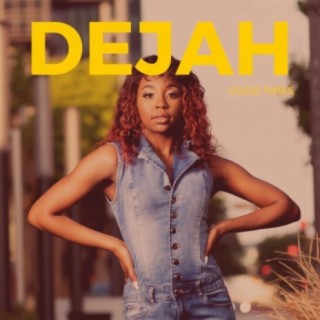 Dejah Songs MP3 Download, New Songs & Albums | Boomplay