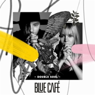 Blue Cafe Songs MP3 Download, New Songs & Albums | Boomplay