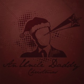 Uncle Daddy Songs MP3 Download, New Songs & Albums | Boomplay