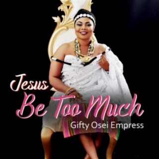 Gifty Osei Empress Songs MP3 Download, New Songs & Albums | Boomplay