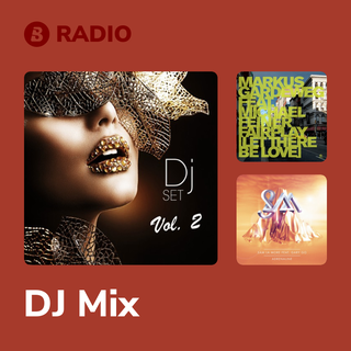 DJ Mix Radio | Boomplay Music