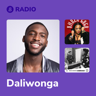 Daliwonga Radio | Boomplay Music