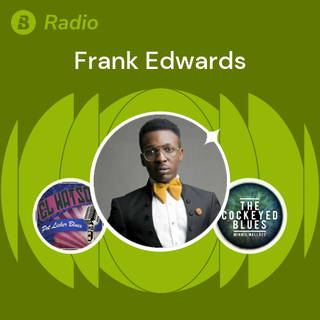 Frank Edwards Radio | Boomplay Music