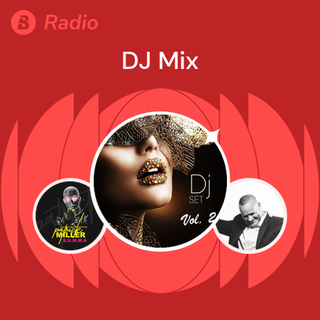 DJ Mix Radio | Boomplay Music
