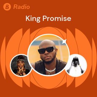 King Promise Radio | Boomplay Music