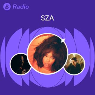 SZA Radio | Boomplay Music