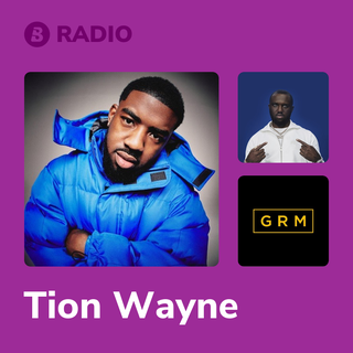 Tion Wayne Radio | Boomplay Music