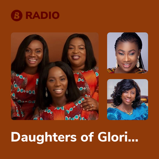 Daughters of Glorious Jesus Radio | Boomplay Music