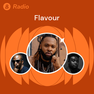 Flavour Radio | Boomplay Music