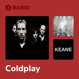 Coldplay Radio | Boomplay Music