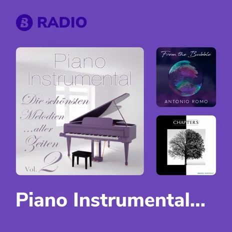 Piano Instrumental Radio | Boomplay Music