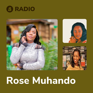 Rose Muhando Radio | Boomplay Music