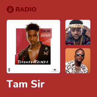 Tam Sir Radio | Boomplay Music