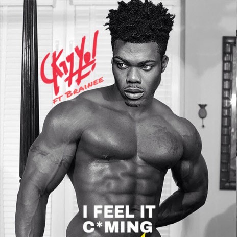 CKay I Feel It C*ming ft. Brainee Lyrics | Boomplay